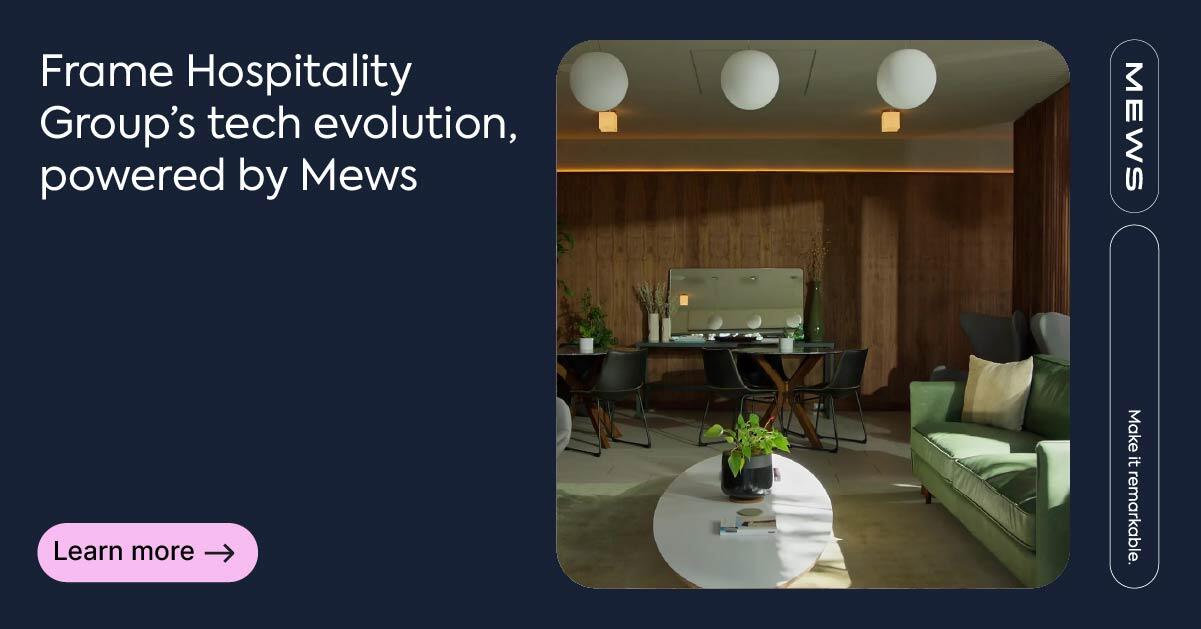 Frame Hospitality Group customer story | Mews case study